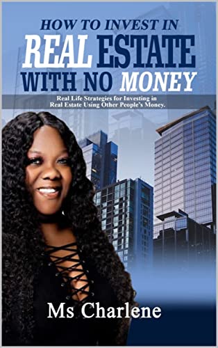 Amazon.com: How to invest in Real Estate with no money: Real Life ...