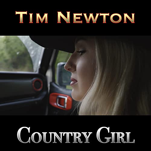 Écouter Country Girl par Tim Newton sur Amazon Music Unlimited
