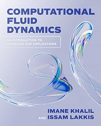 Amazon.com: Computational Fluid Dynamics: An Introduction to Modeling and Applications ...