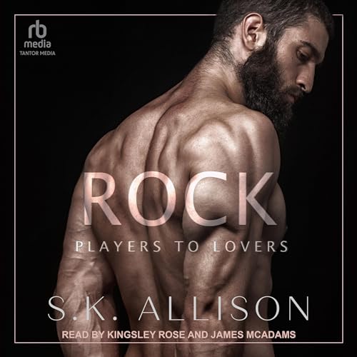 Amazon.com: Rock: Players to Lovers, Book 1 (Audible Audio Edition): S ...
