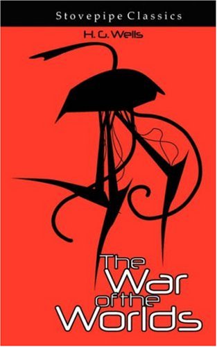 The War of the Worlds: Wells, H. G.: 9780977769452: Amazon.com: Books