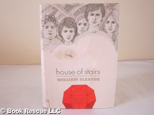 House Of Stairs: William Sleator: Amazon.com: Books