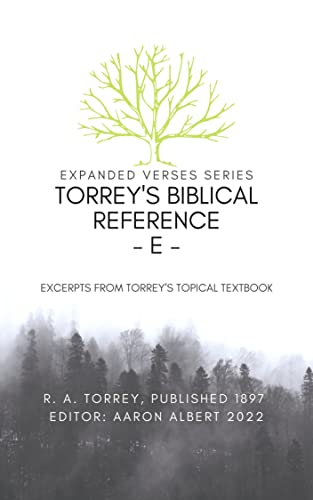 Amazon.com: Torrey's Biblical Reference, Expanded Verses Series: Letter ...