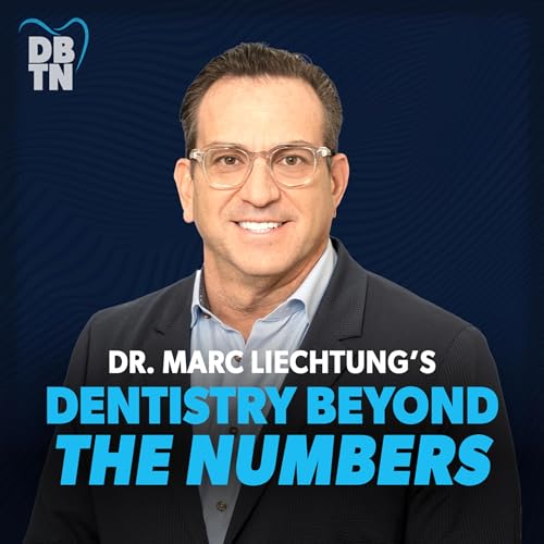 Amazon.com: Dentistry Beyond the Numbers : Dr. Marc Liechtung: Audible ...