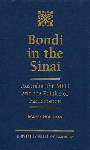 Bondi in the Sinai: Australia, the MFO and the Politics of ...