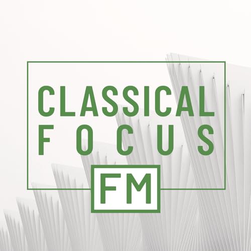Classical Focus FM by VARIOUS ARTISTS on Amazon Music - Amazon.co.uk