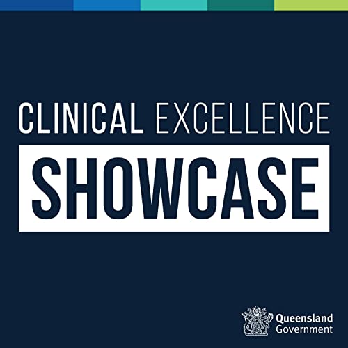 Clinical Excellence Showcase : Clinical Excellence Queensland: Amazon ...