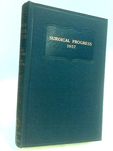 British Surgical Practice: Surgical Progress 1957: Amazon.co.uk: Sir ...
