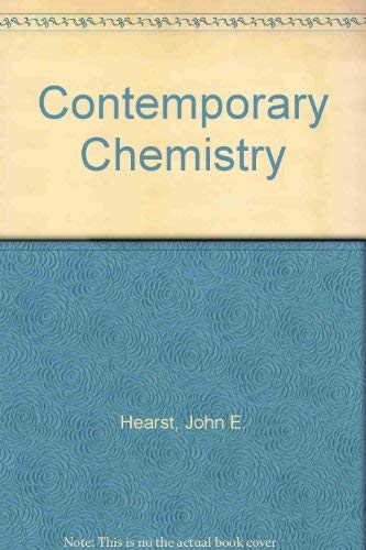 Contemporary chemistry: Hearst, John E: 9780716701729: Amazon.com: Books