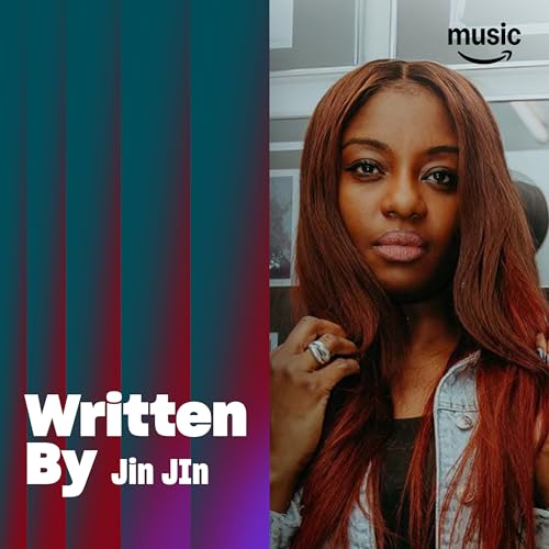 Play Written By Jin Jin Playlist on Amazon Music Unlimited