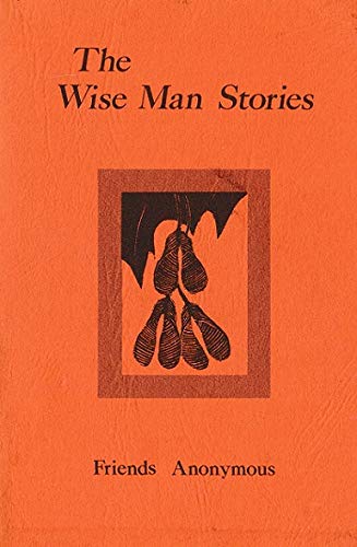 The Wise Man Stories: Friends Anonymous: 9780875163710: Amazon.com: Books