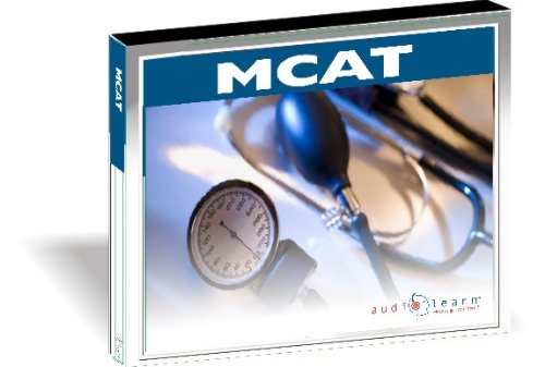 AudioLearn : MCAT (Biology, Chemistry, Organic Chemistry, Physics)- 4th Edition: Shahrad Yazdani ...
