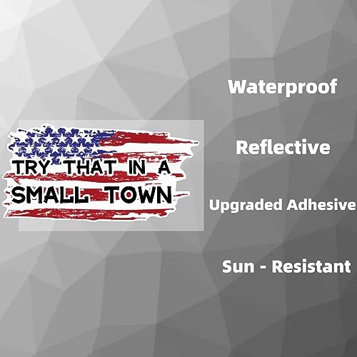 Snapklik.com : Try That In A Small Town Bumper Sticker For Car ...