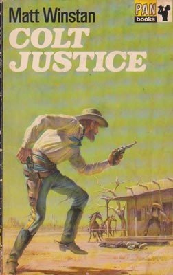 Colt Justice: Matt Winstan: 9780330023153: Amazon.com: Books