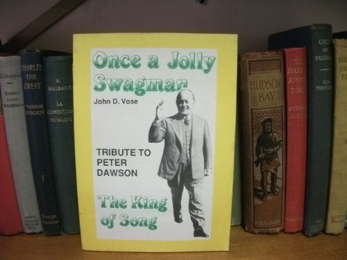 Once a Jolly Swagman: Vose, J.D.: 9780950103624: Amazon.com: Books