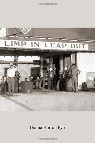 Limp In - Leap Out: The Life of Jim Horton through his Letters: Byrd ...