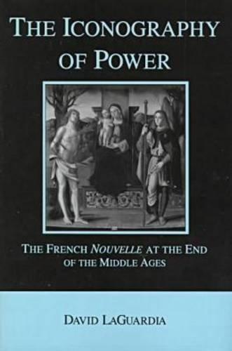 Amazon.com: The Iconography of Power: The French Nouvelle at the End of ...