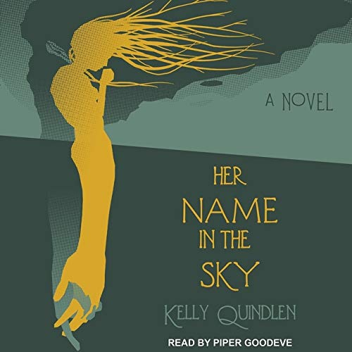 Amazon.com: Her Name in the Sky: 9798200462902: Kelly Quindlen: Books