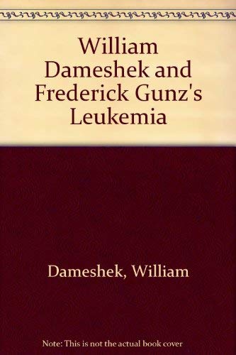 Leukemia: Dameshek, William: 9780808915133: Amazon.com: Books
