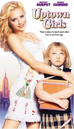 Amazon.com: Uptown Girls [VHS] : Brittany Murphy, Dakota Fanning ...