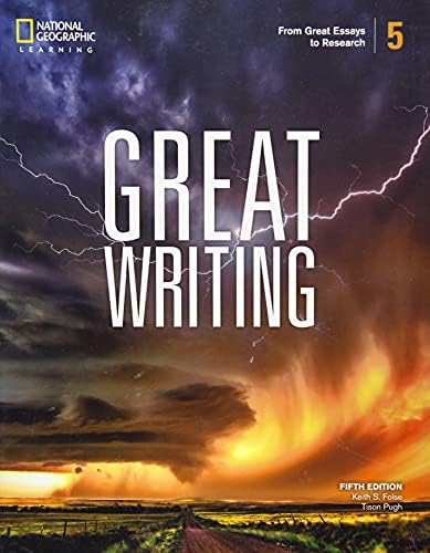 Great Writing 5: Student's Book (Great Writing, Fifth Edition): Folse ...