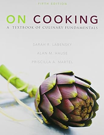 On Cooking: A Textbook of Culinary Fundamentals: Labensky, Sarah R ...