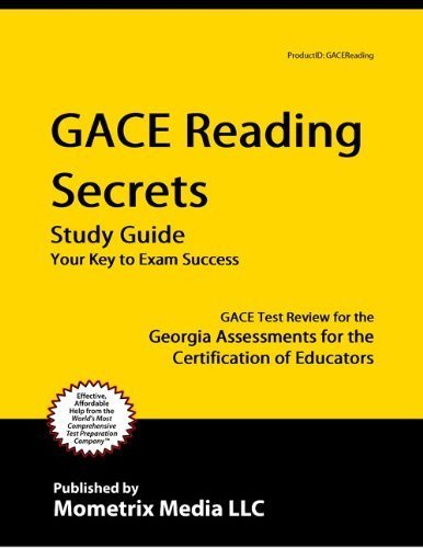 GACE Reading Secrets Study Guide: GACE Test Review for the Georgia ...