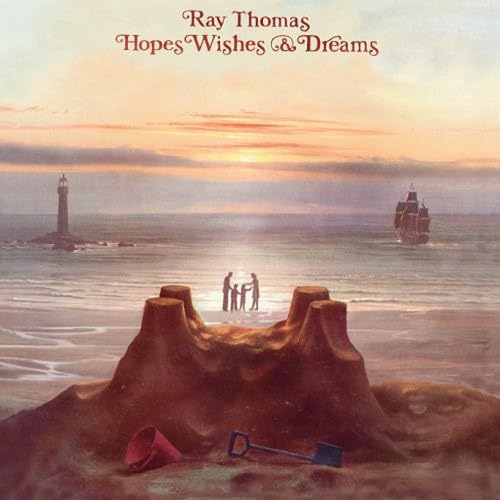 Ray Thomas - Hopes Wishes & Dreams - Amazon.com Music