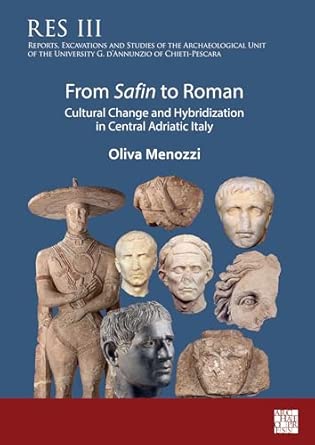 From Safin to Roman: Cultural Change and Hybridization in Central ...