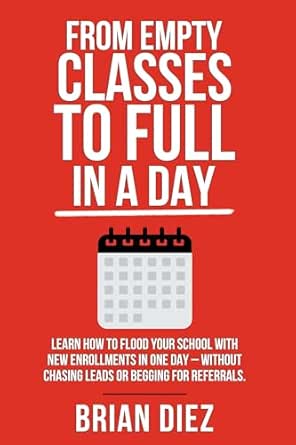 Amazon.com: From Empty Classes to Full in A Day: Learn How to Flood ...