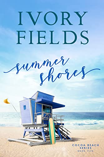Summer Shores (Cocoa Beach Series Book 5) eBook : Fields, Ivory: Amazon.in: Kindle Store