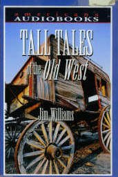 Tall Tales of the Old West : Williams, Jim: Amazon.de: Bücher