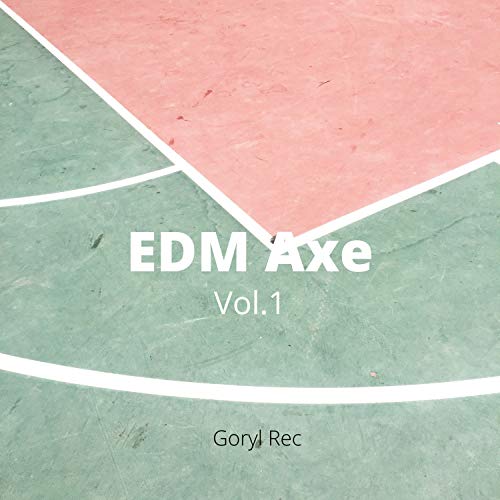Amazon MusicでVARIOUS ARTISTSのEDM Axe Vol.1を再生する