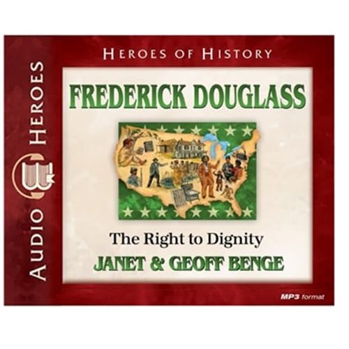 Amazon.co.jp: Frederick Douglass: The Right to Dignity (Heroes of ...