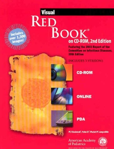 Visual Red Book: Featuring The 2003 Report Of The Committee On ...