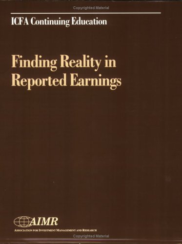 Finding Reality in Reported Earnings: Jan R. Squires, E. Richard ...
