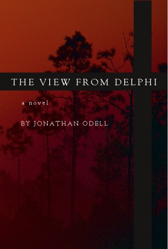 The View from Delphi: Odell, Jonathan: 9781596921443: Amazon.com: Books