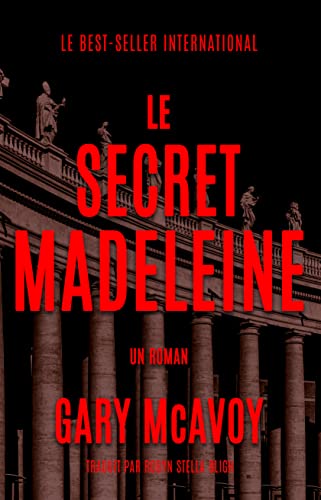 Le secret Madeleine eBook : McAvoy, Gary, Bligh, Robyn Stella: Amazon ...
