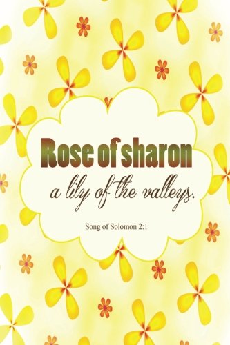 Song Of Solomon 2:1 Rose Of Sharon: Bible Verse Quote Cover Composition ...