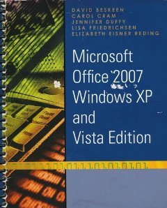 Microsoft Office 2007, Windows Xp and Vista Edition: Duffy/Reding ...