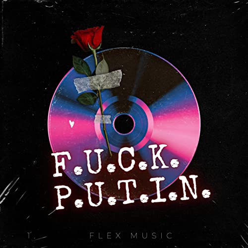 Play F.U.C.K. P.U.T.I.N. by Flex Music on Amazon Music Unlimited