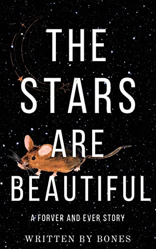The Stars are Beautiful: A Forever and Ever Story - Kindle edition by ...