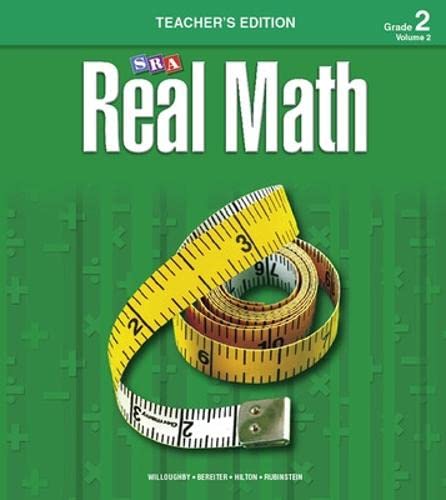 Real Math, Vol. 2: Grade 2, Teachers Edition: Willoughby, Bereiter ...