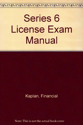 Series 6 License Exam Manual: Kaplan Financial: 9781419516030: Amazon ...