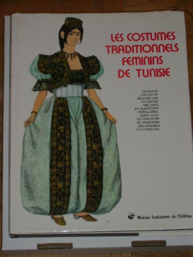 Amazon.com: Les Costumes Traditionnels Feminins de Tunisie (Traditional ...