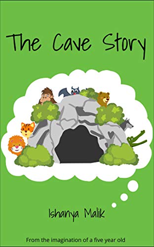 The Cave Story: An interactive story from the imagination of a five ...