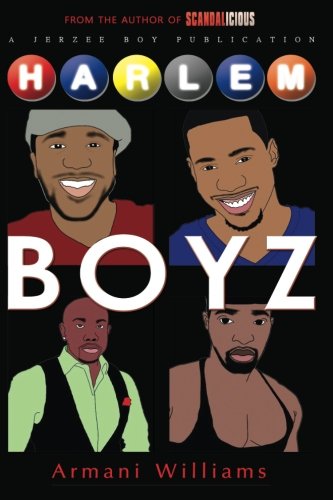 Harlem Boyz: Williams, Armani: 9780991073603: Amazon.com: Books