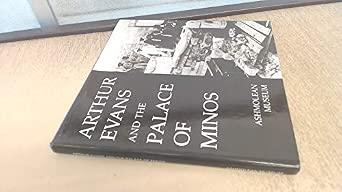 Arthur Evans and the Palace of Minos: Brown, Ann: 9780907849506: Amazon ...