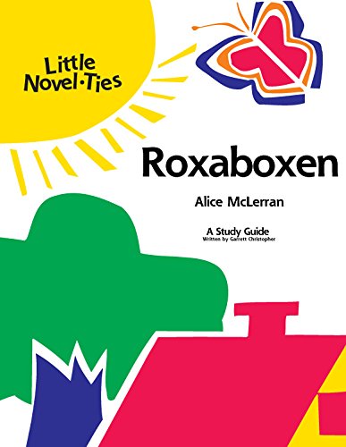 Roxaboxen: Novel-Ties Study Guide: Alice McLerran: 9780767501712 ...