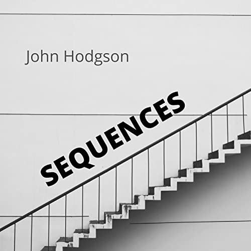 Amazon MusicでJohn HodgsonのSequencesを再生する